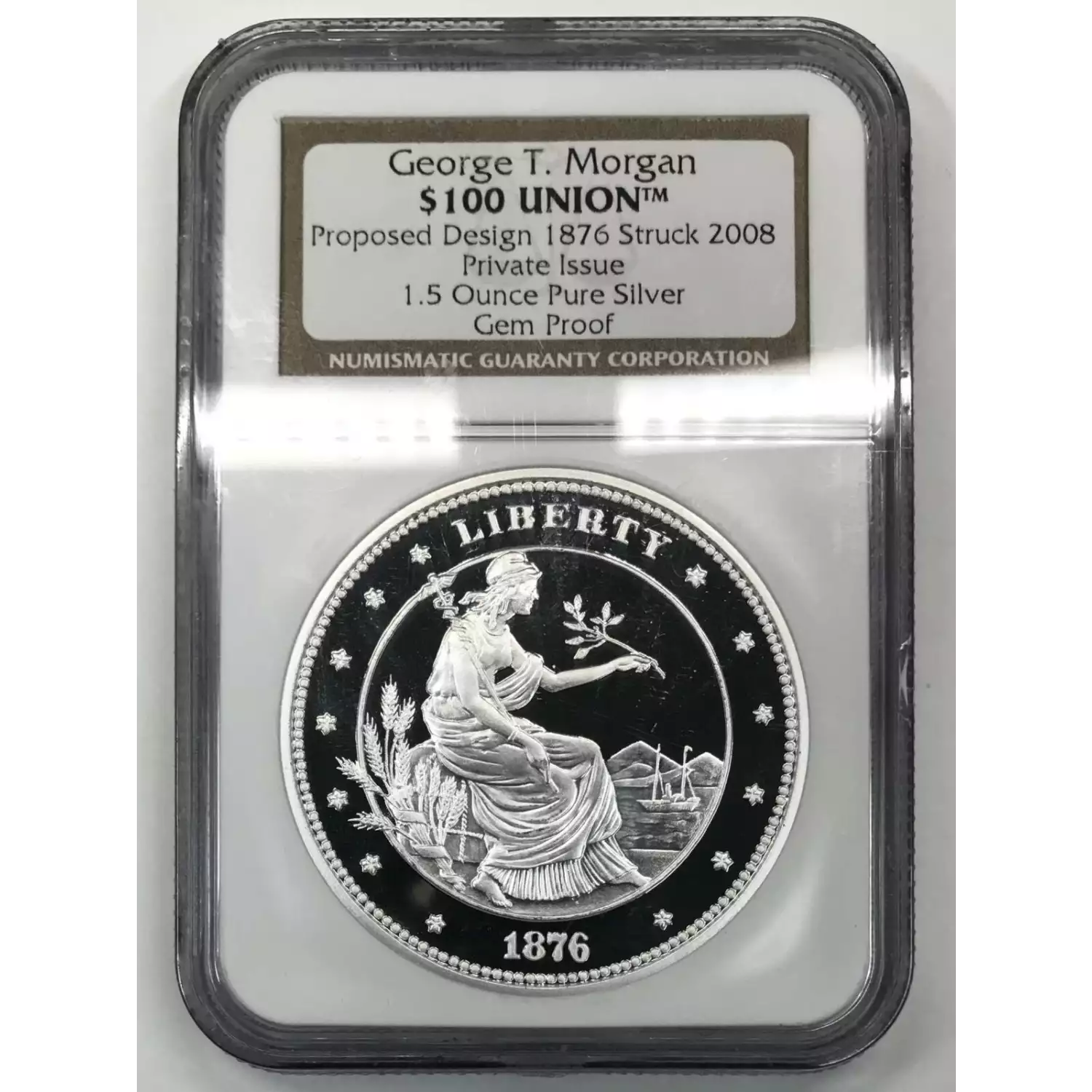 2008 1.5 oz Silver George T. Morgan $100 Union Proposed Design - Old ...