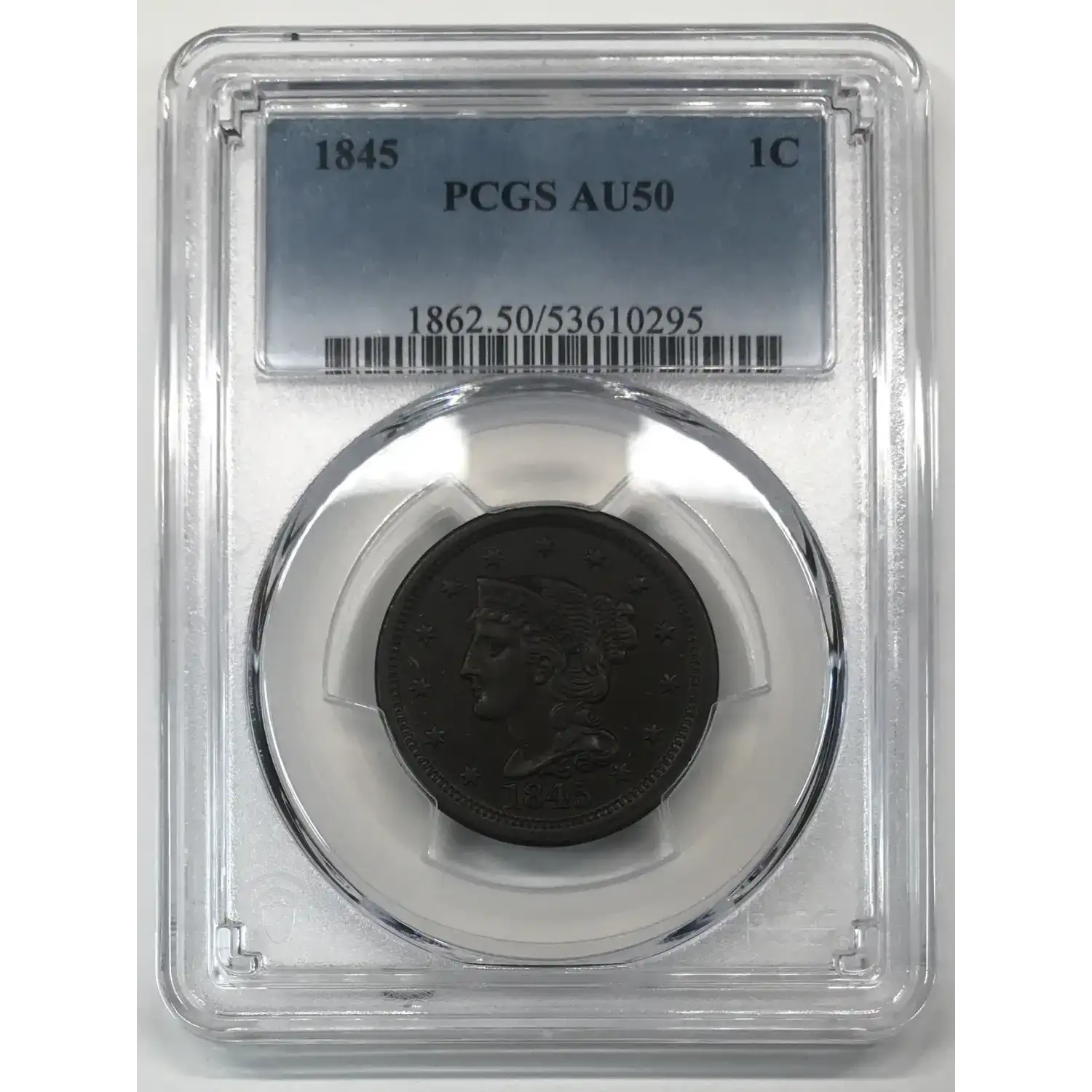 1845 Braided Hair Large Cent PCGS AU-50 BN - Old Pueblo Coin