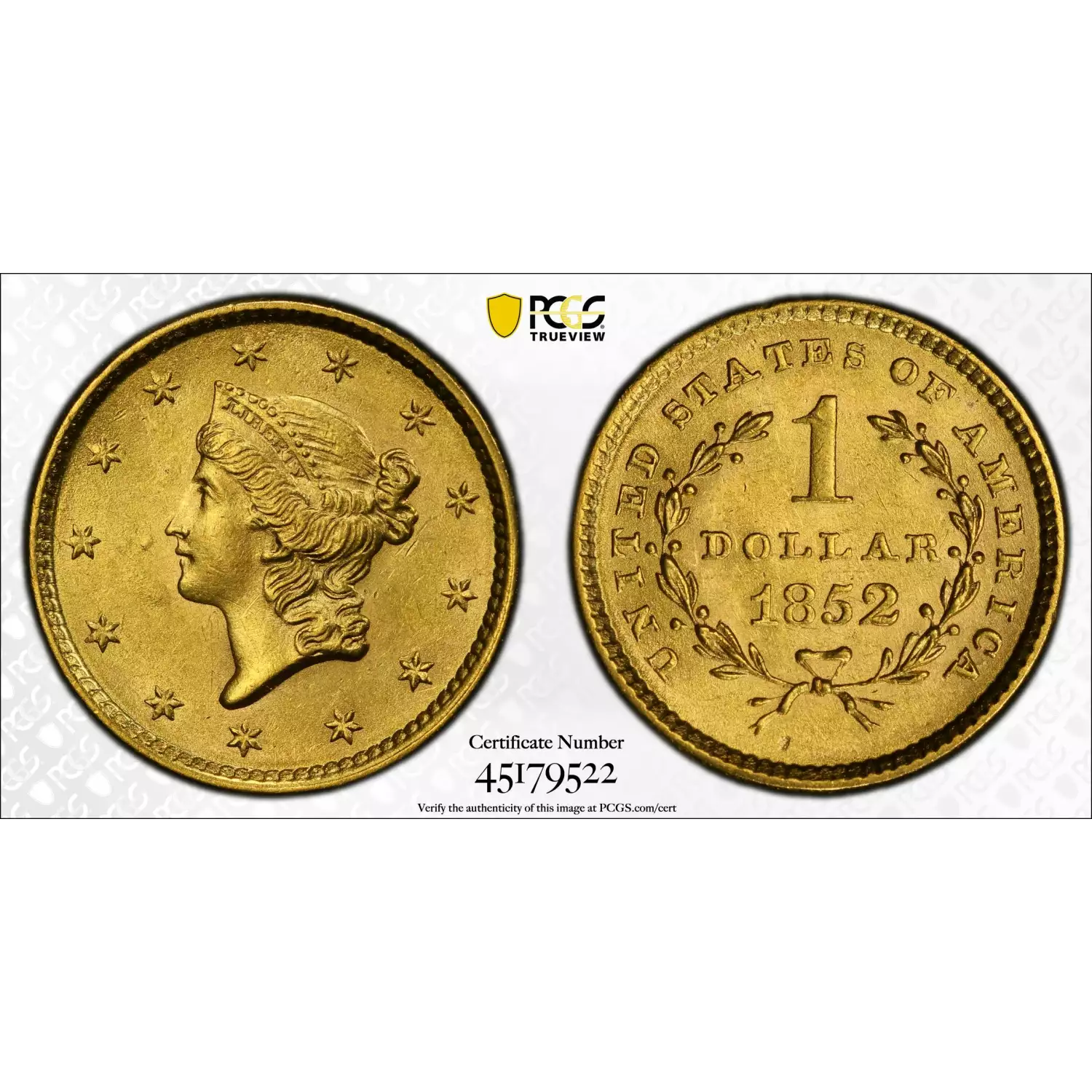 1852 Liberty Head Gold Dollar PCGS MS-62 - Old Pueblo Coin