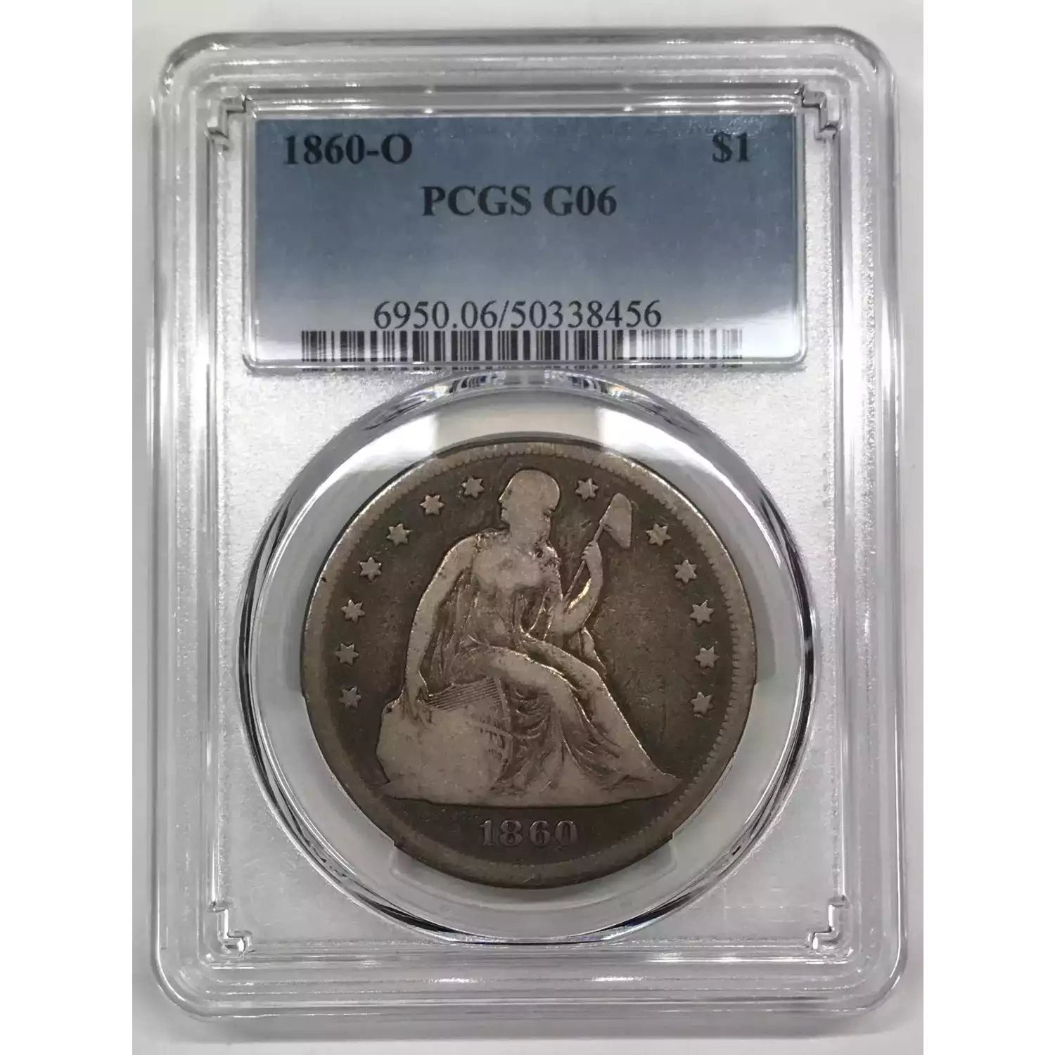 1860-O Seated Liberty Silver Dollar PCGS G-6 - Old Pueblo Coin