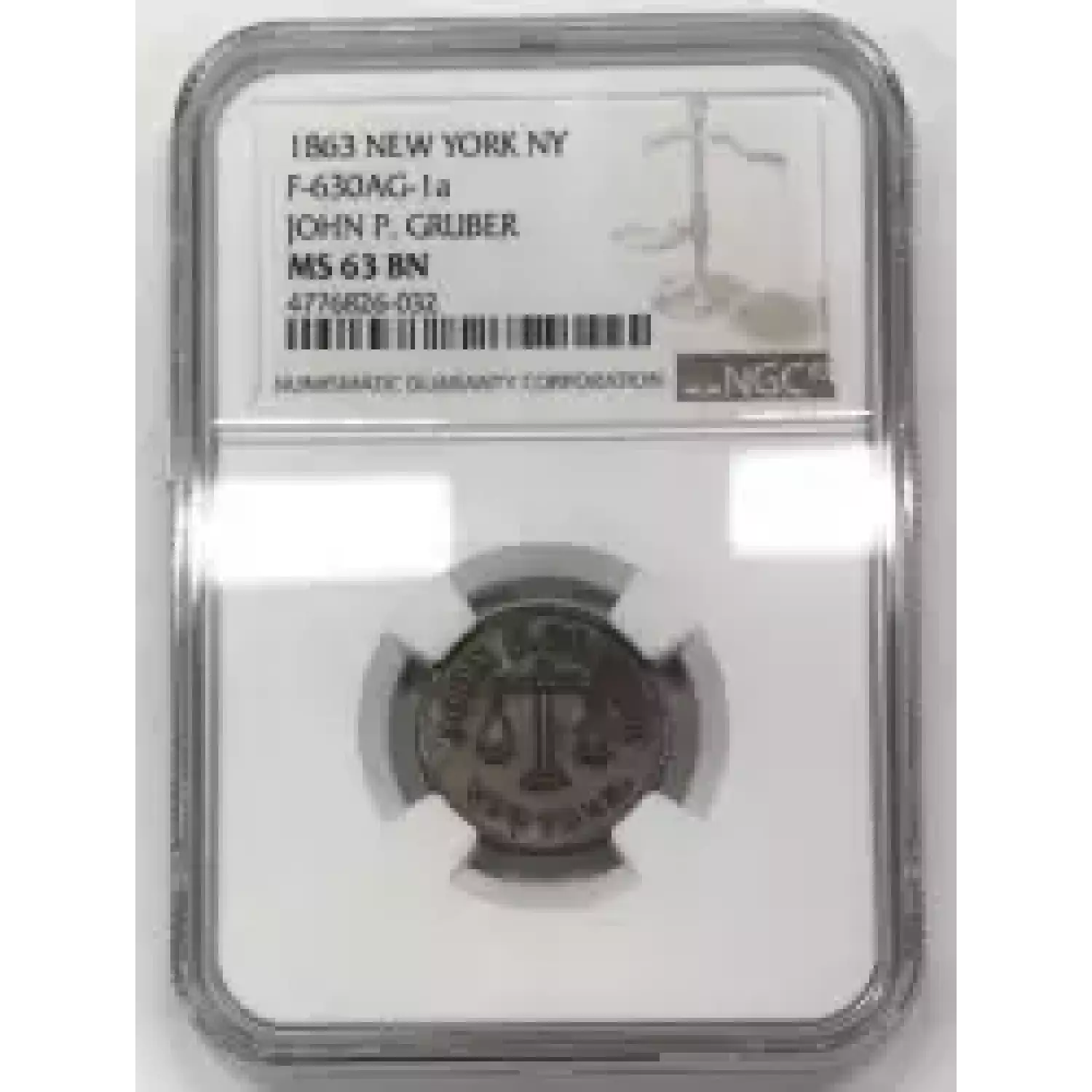 1863 F-630AG-1a JOHN P. GRUBER BN NGC MS-63 - Old Pueblo Coin