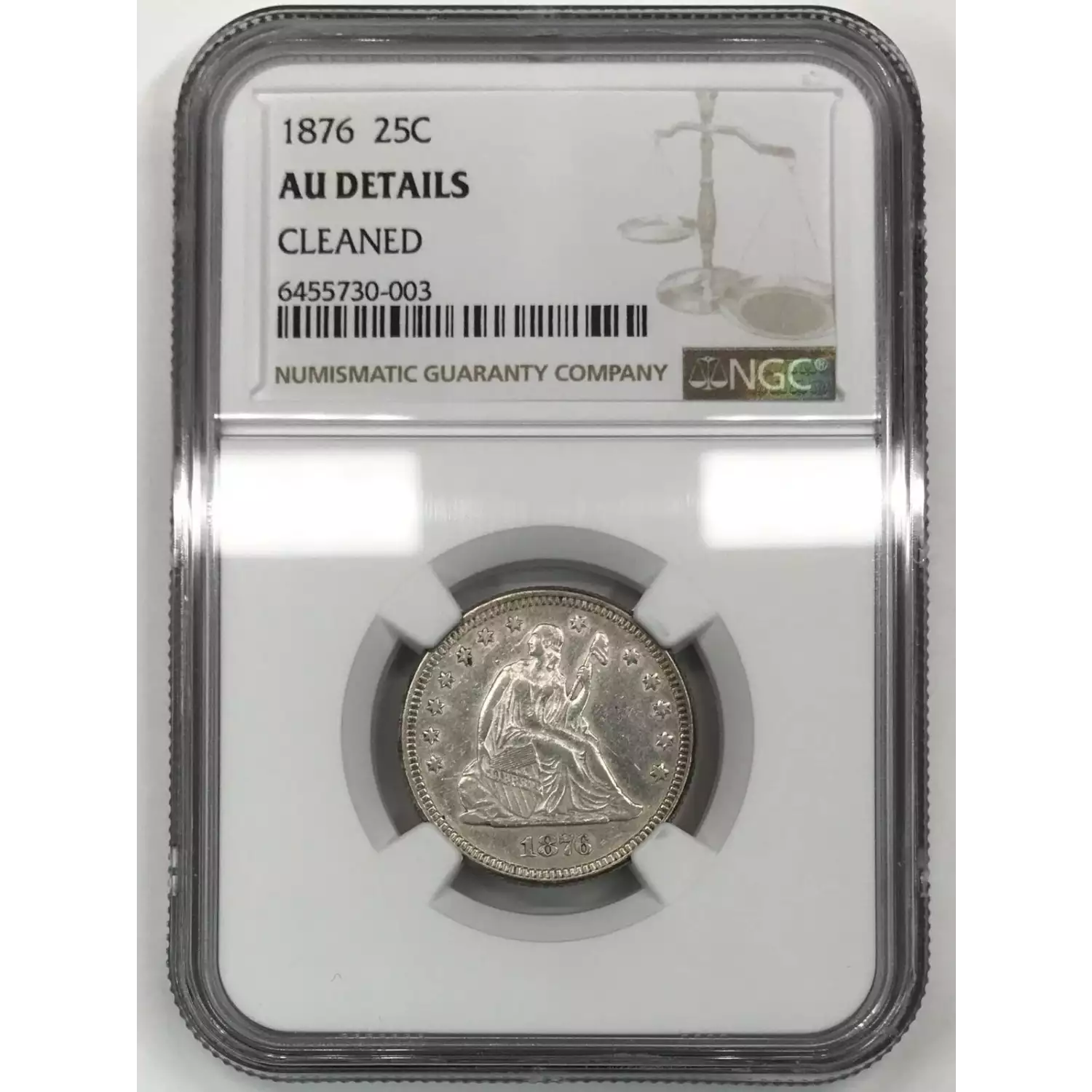 1876 Seated Liberty Quarter NGC AU-Details - Old Pueblo Coin