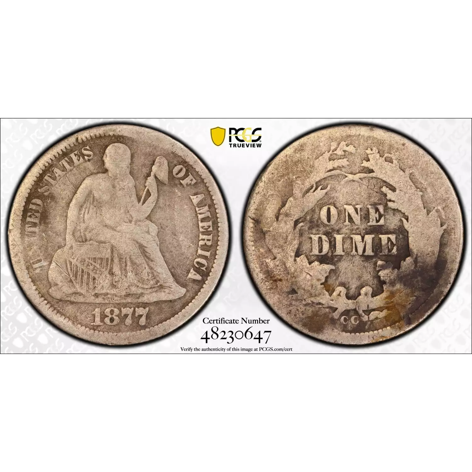 1877-CC Seated Liberty Dime PCGS Genuine - G Details (97 - Environmental Damage) - Old Pueblo Coin