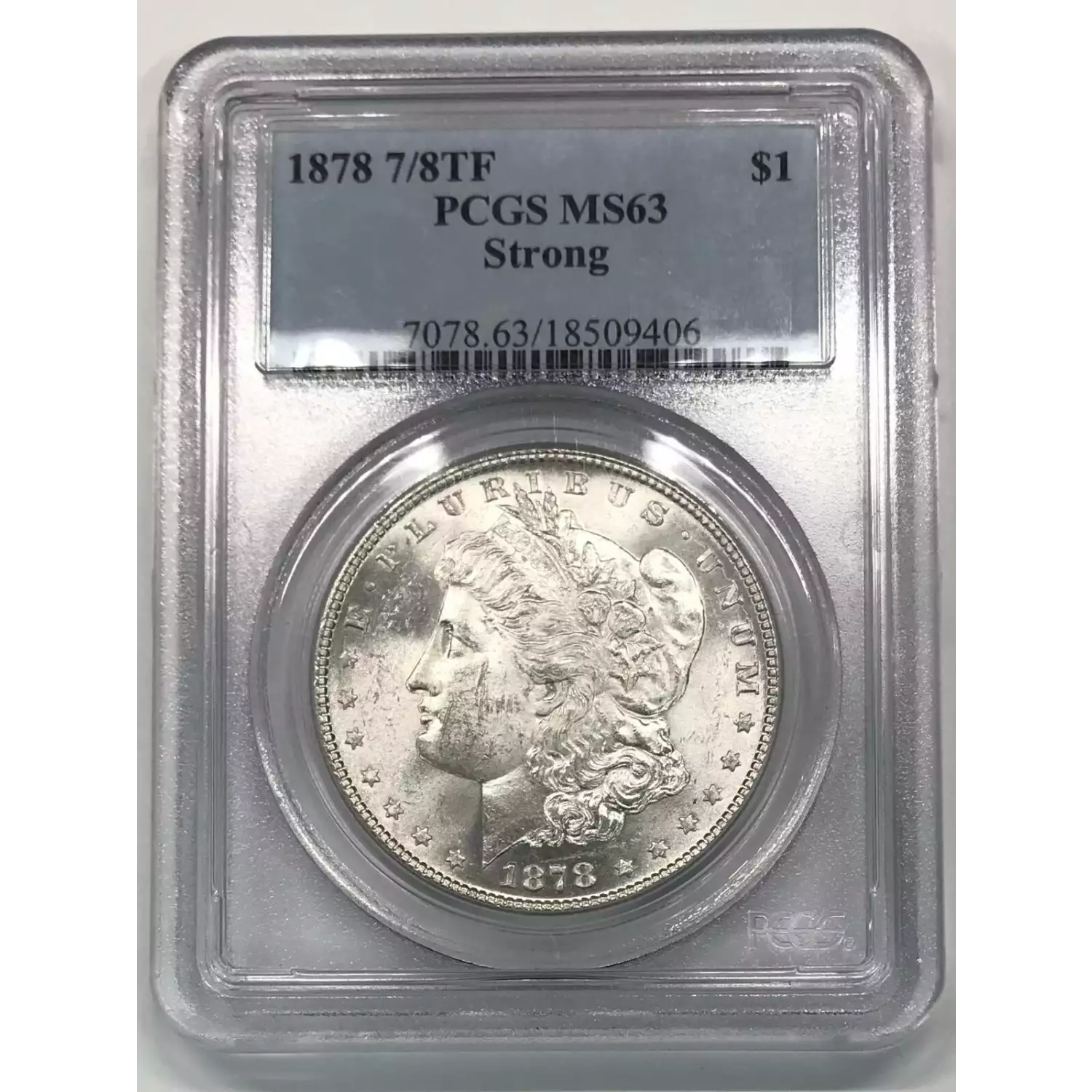 1878 Morgan Silver Dollar PCGS MS-63 7/8TF Strong - Old Pueblo Coin