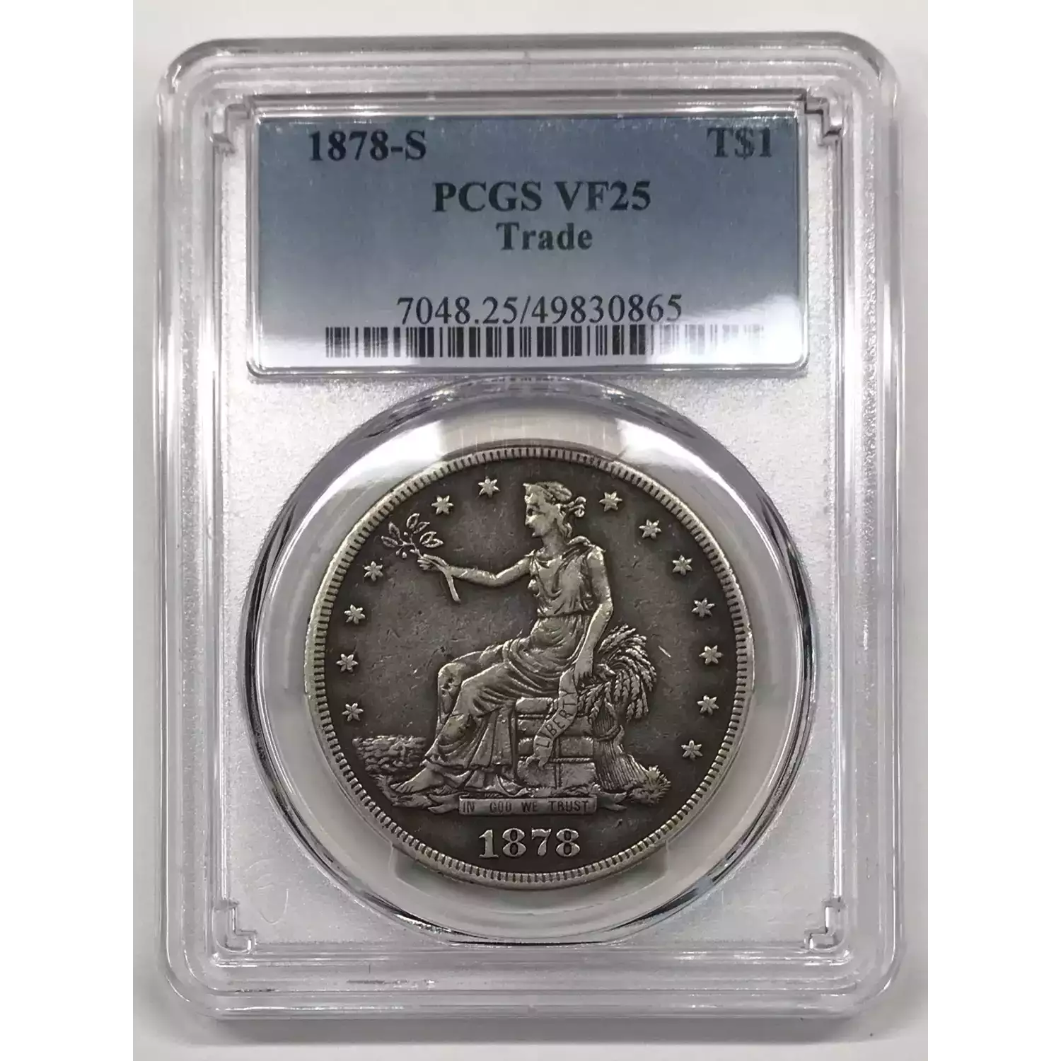 1878-S Trade Silver Dollar PCGS VF-25 Trade - Old Pueblo Coin