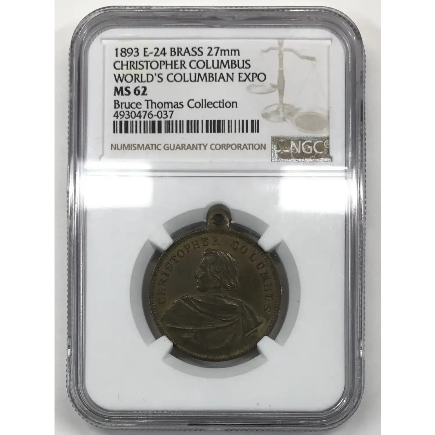 1893 Medal NGC MS-62 E-24 CHRISTOPHER COLUMBUS WORLD'S COLUMBIAN EXPO ...