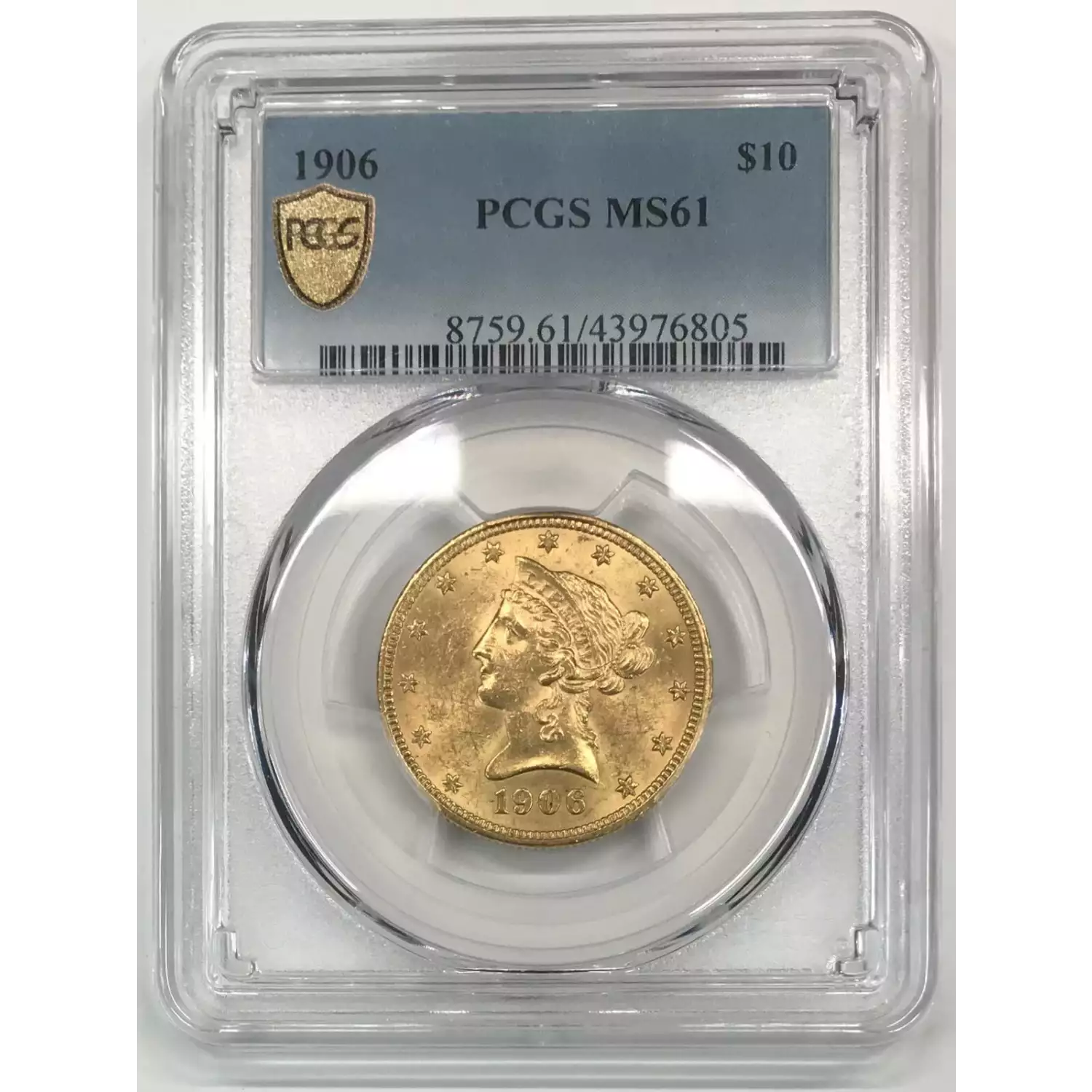 1906 $10 Gold Liberty Head Eagle PCGS MS-61 - Old Pueblo Coin