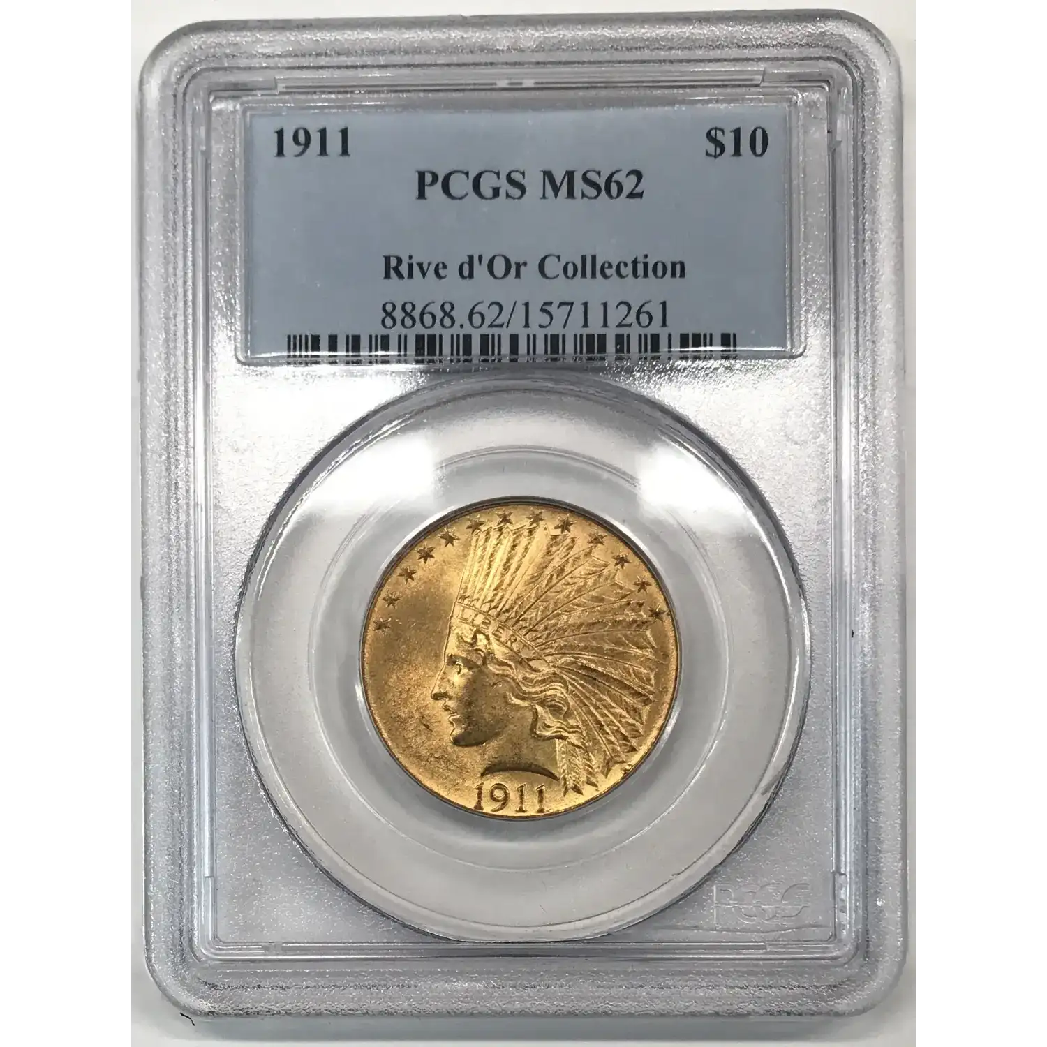 1911 $10 Gold Indian Head Eagle PCGS MS-62 Rive d'Or Collection - Old Pueblo Coin