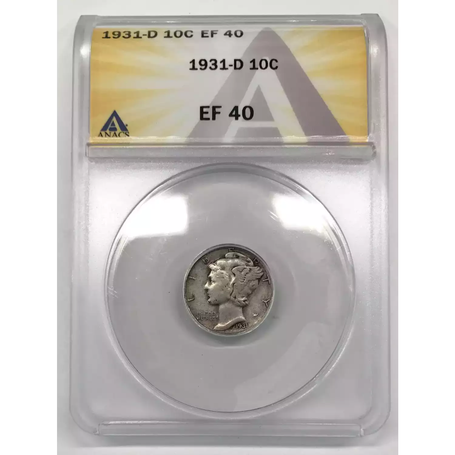 1931-D Mercury Dime ANACS XF-40 - Old Pueblo Coin
