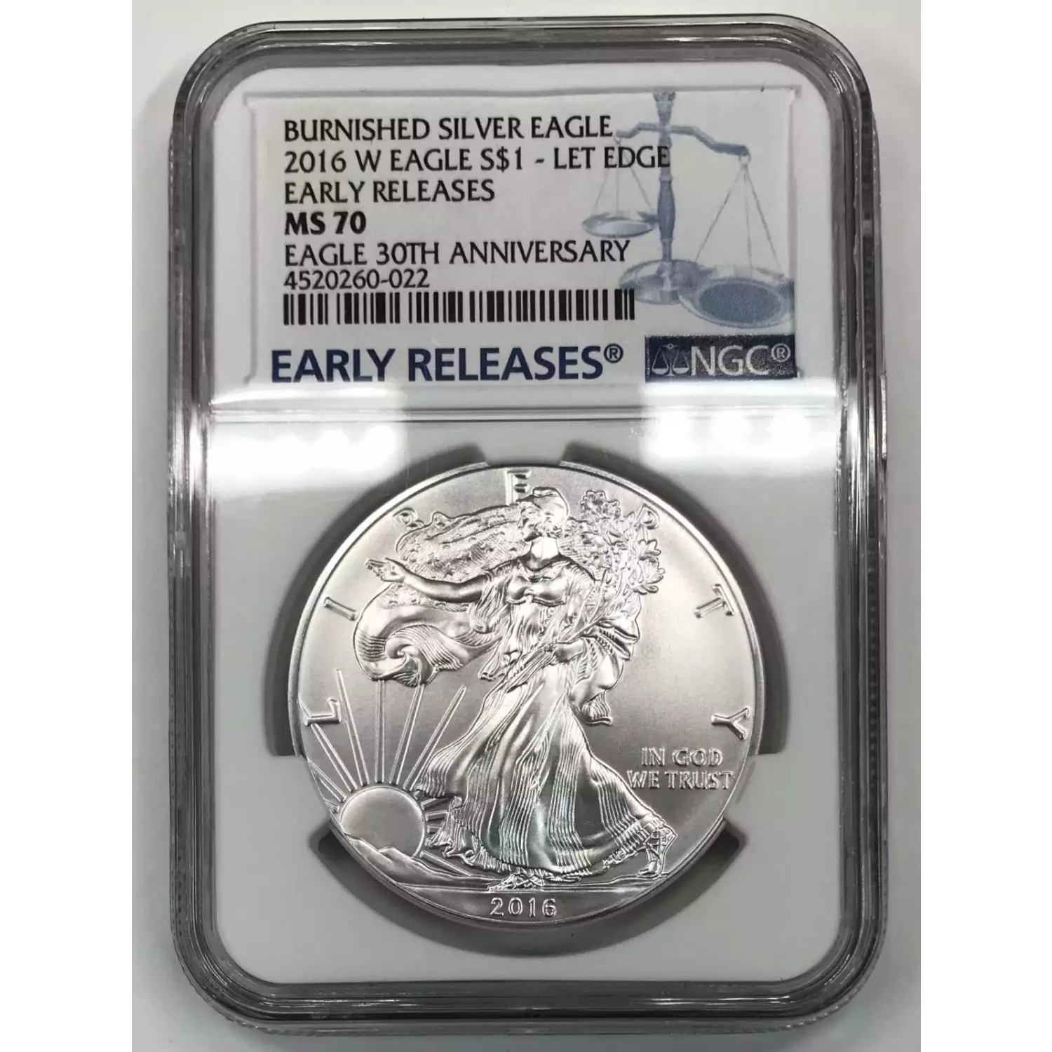 2016-W Silver Eagle NGC MS-70 BURNISHED LETTERED EDGE 30TH ANNIVERSARY - Old Pueblo Coin