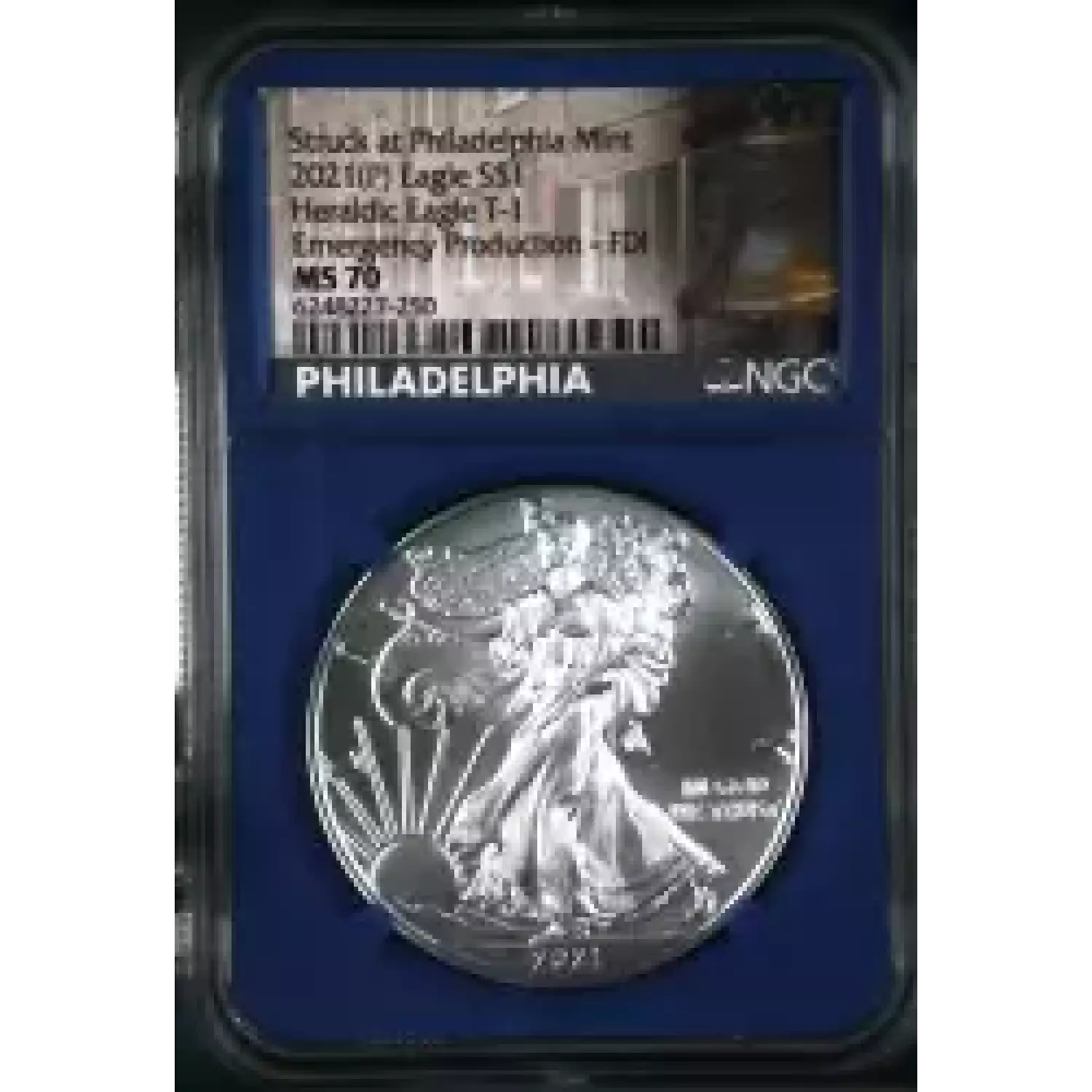2021-(P) Silver Eagle NGC MS-70 Heraldic Eagle T-1 - FDI Emergency Production Struck at ...