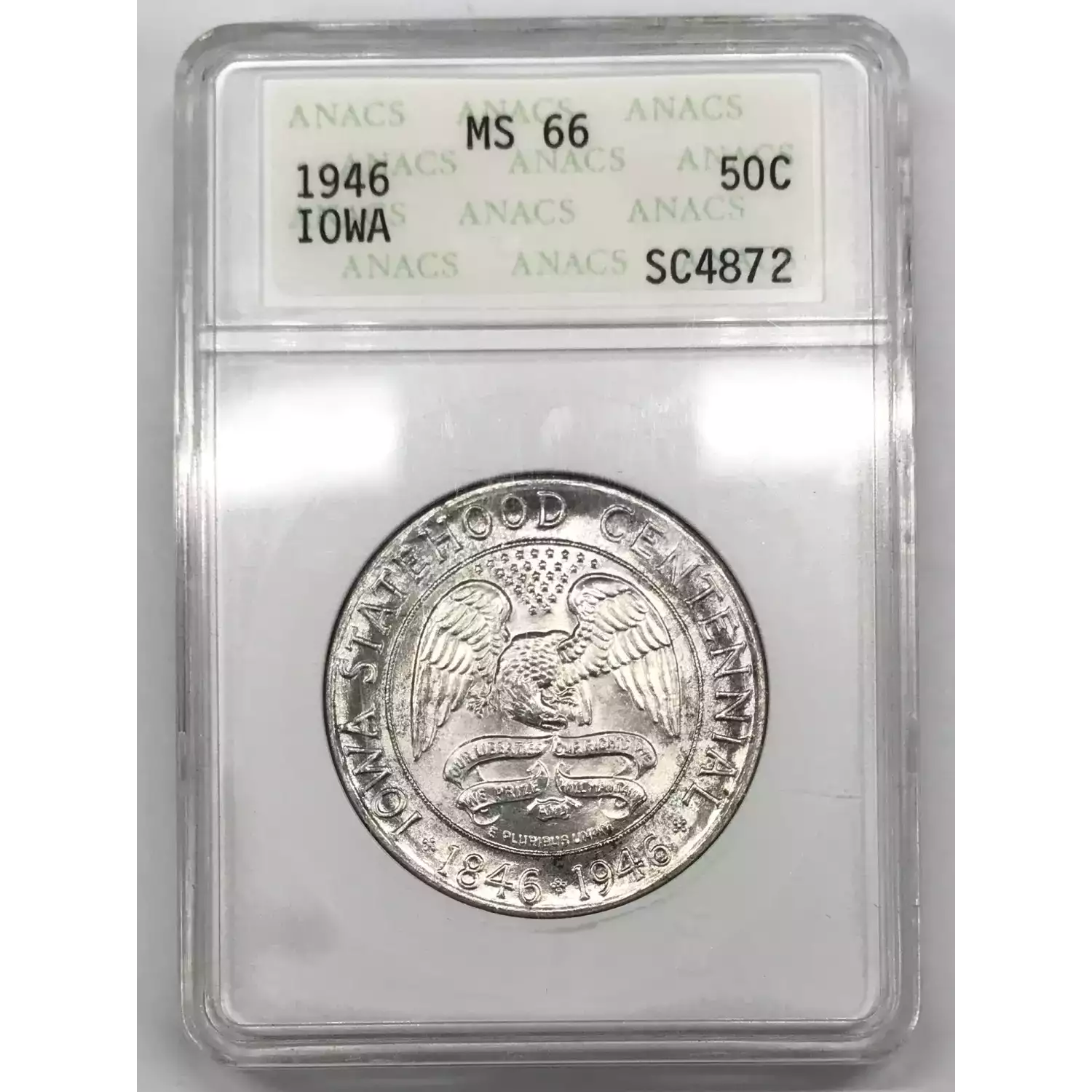 1946 Iowa Centennial Commemorative Half Dollar ANACS MS-66 - Old Pueblo ...
