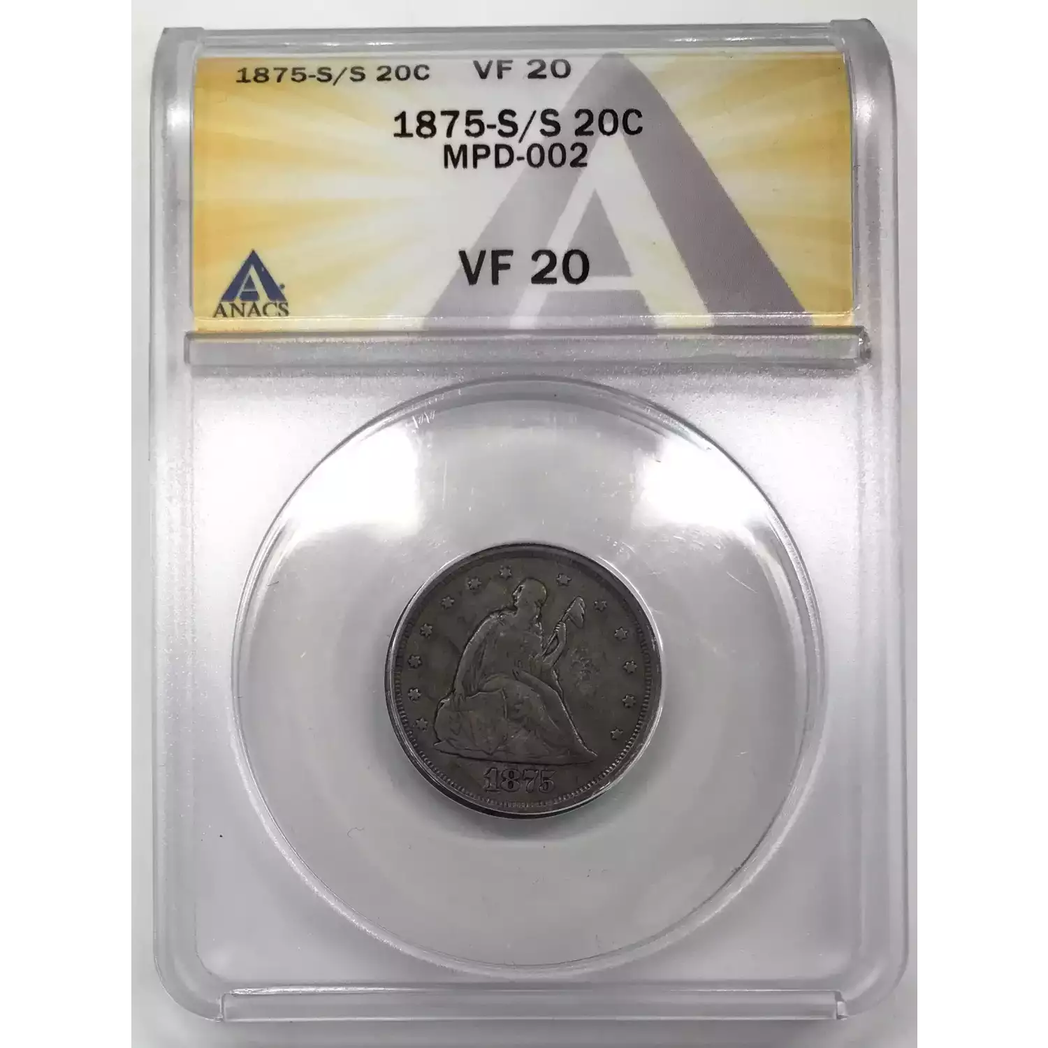 1875-S Seated Liberty Twenty Cent Piece (20c) ANACS VF-20 S/S MPD-002 ...
